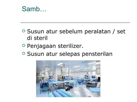 Pengenalan Kpd Cssu And Prinsip2 Pensterilan New Ppt