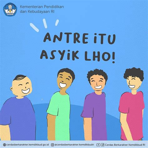 Merdeka Belajar Merdeka Mengajar Budaya Antre