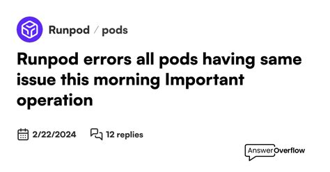 Runpod Errors All Pods Having Same Issue This Morning Important