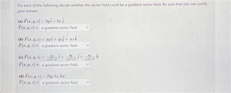 Solved For Each Of The Following Decide Whether The Vector Chegg