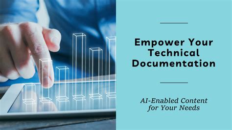 Unlocking Business Potential With Ai Driven Intent Based Technical Documentation