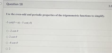 solved question 18 use the even odd and periodic properties