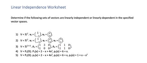 Solved Linear Independence Worksheet Determine If The