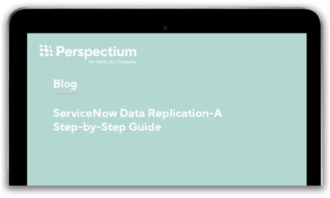 why servicenow data replication is an essential enterprise capability