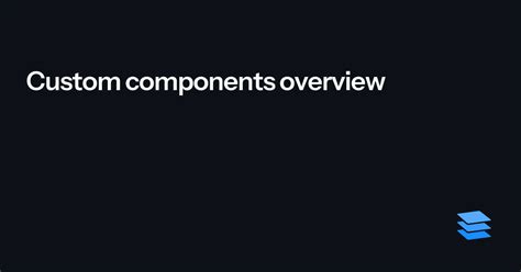 custom components overview parcel documentation