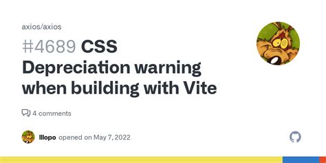Css Depreciation Warning When Building With Vite · Issue 4689 · Axiosaxios · Github