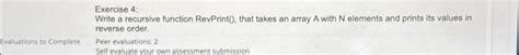 Solved Exercise 4 Write A Recursive Function Revprint