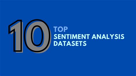 top 10 popular sentiment analysis datasets