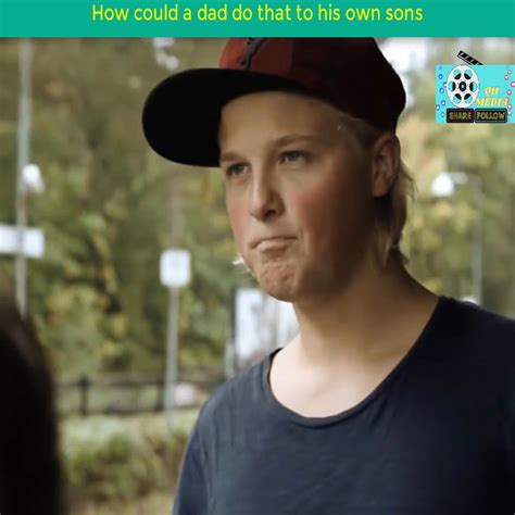 How Could A Dad Do That To His Own Sons Film How Could A Dad Do That To His Own Sons Please