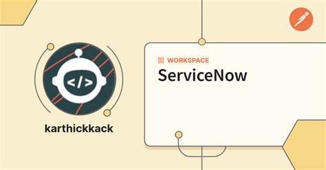 servicenow postman api network