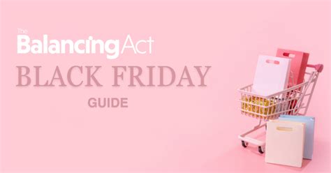 The Balancing Act Black Friday Guide The Balancing Act