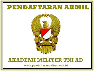 Pendaftaran Akmil 2026 2027 Akademi Militer Pendaftaran Online 2026