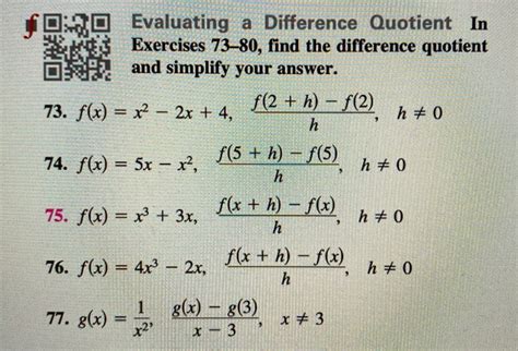 Solved Evaluating A Difference Quotient In Exercises 7380