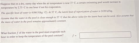 Solved Suppose That On A Dry Sunny Day When The Air