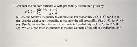 Solved Consider The Random Variable X With Probability Chegg