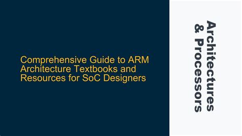 comprehensive guide to arm architecture textbooks and resources for soc