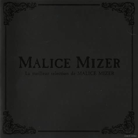 La Meilleur Selection De Malice Mizer ベスト・セレクション By Malice Mizer