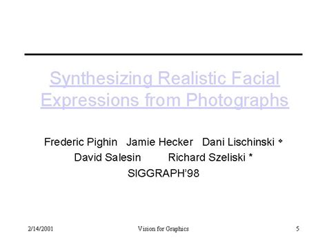 Faces Analysis And Synthesis Vision For Graphics Cse