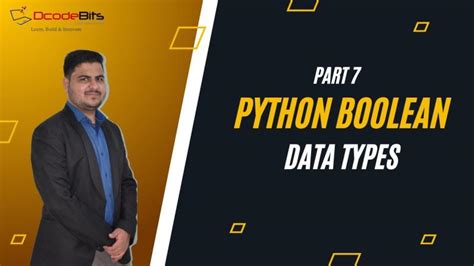 Python Boolean Data Types Full Python Course Dcodebits Dcodebits