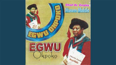 Egwu Okpoko Youtube