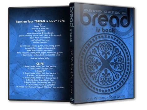 David Gates And Bread Bread Is Back Lost Without Your Love 1976 Dvd5