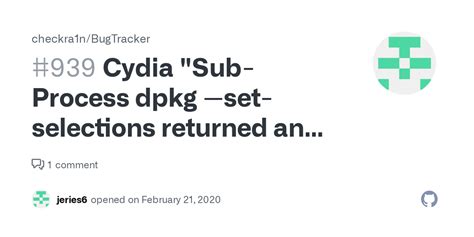 Cydia Sub Process Dpkg Set Selections Returned An Error Code 2 · Issue 939 · Checkra1n