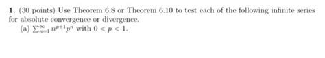 Solved 1 30 Points Use Theorem 68 Or Theorem 610 To
