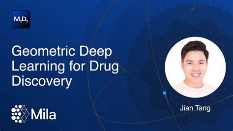 Geometric Deep Learning For Drug Discovery Jian Tang Youtube