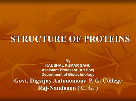 Structure Of Protein By Kk Sahu Sir Ppt