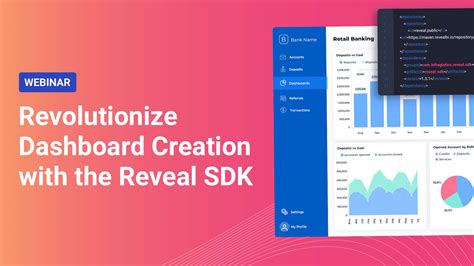 Revolutionize Dashboard Creation With The Reveal Sdk Reveal Embedded