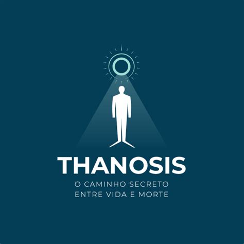 Thanosis O Caminho Secreto Entre Vida E Morte Maria Pereda Ho