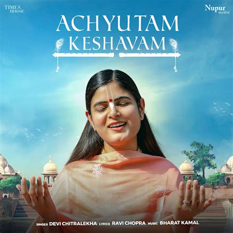 Achyutam Keshavam Youtube Music
