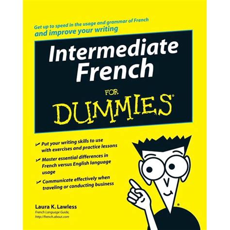 For Dummies Intermediate French For Dummies Paperback