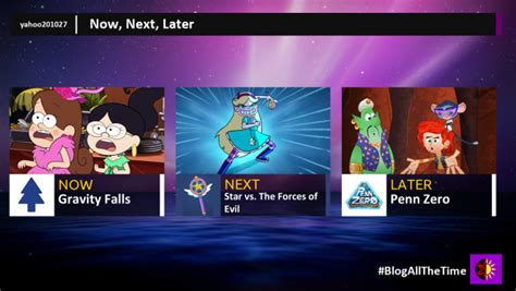 Now Gravity Falls Next Star Vs The Forces Of Evil Later Penn Zero Part Time Hero