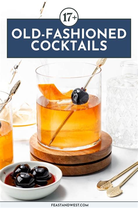 25 Old Fashioned Cocktails To Make At Home