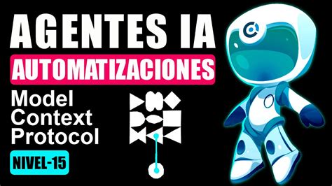 🚀 nivel 15 model context protocol mcp en n8n ia conectada youtube
