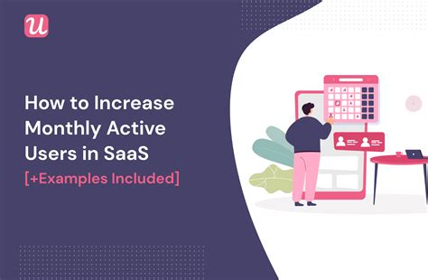 How To Increase Monthly Active Users In Saas [ Examples Included]