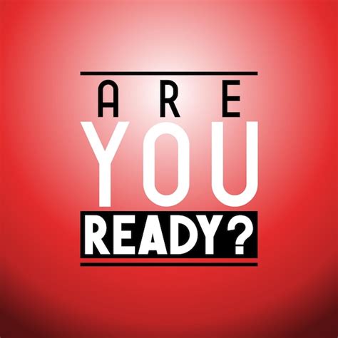 Premium Vector Are You Ready Typographical Inspirational Quote