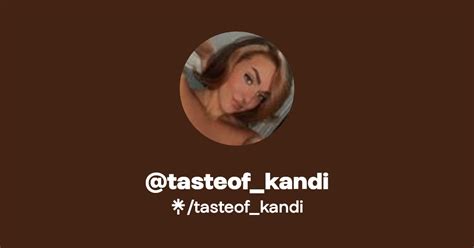 Tasteofkandi Find Tasteofkandi Onlyfans Linktree