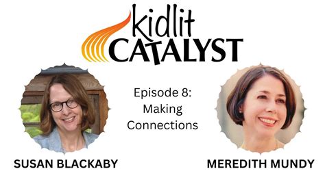 Ep 8 Making Connections With Susan Blackaby And Meredith Mundy Youtube