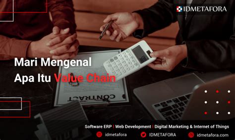 Apa Itu Analisis Value Chain Mari Simak Penjelasan Di Bawah Ini Idmetafora