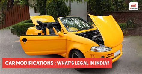 Legal Car Modifications In India A Guide