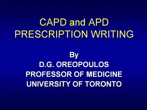 Ppt Capd And Apd Prescription Writing Powerpoint Presentation Free