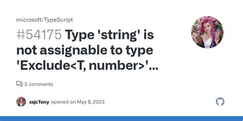 Type String Is Not Assignable To Type Exclude When Narrowing Using