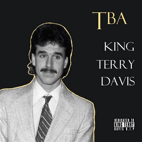 To Be Announced Pol King Terry Davis Lyrics Genius Lyrics