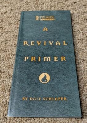 Dale Schlafer ~ A Revival Primer 1997 Paperback Very Good Ebay