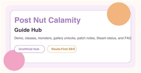 Post Nut Calamity Guide Demo Clases Monstruos Y Faq