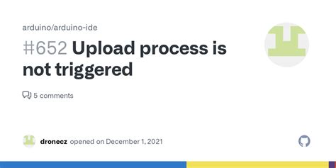 Upload Process Is Not Triggered Issue Arduino Arduino Ide GitHub