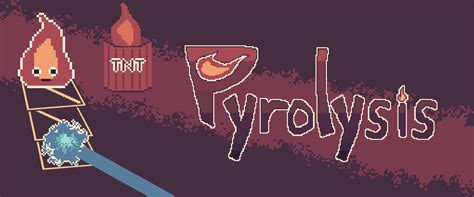 Pyrolysis By Dylan Coats