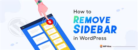 5 methods of how to remove sidebar in wordpress